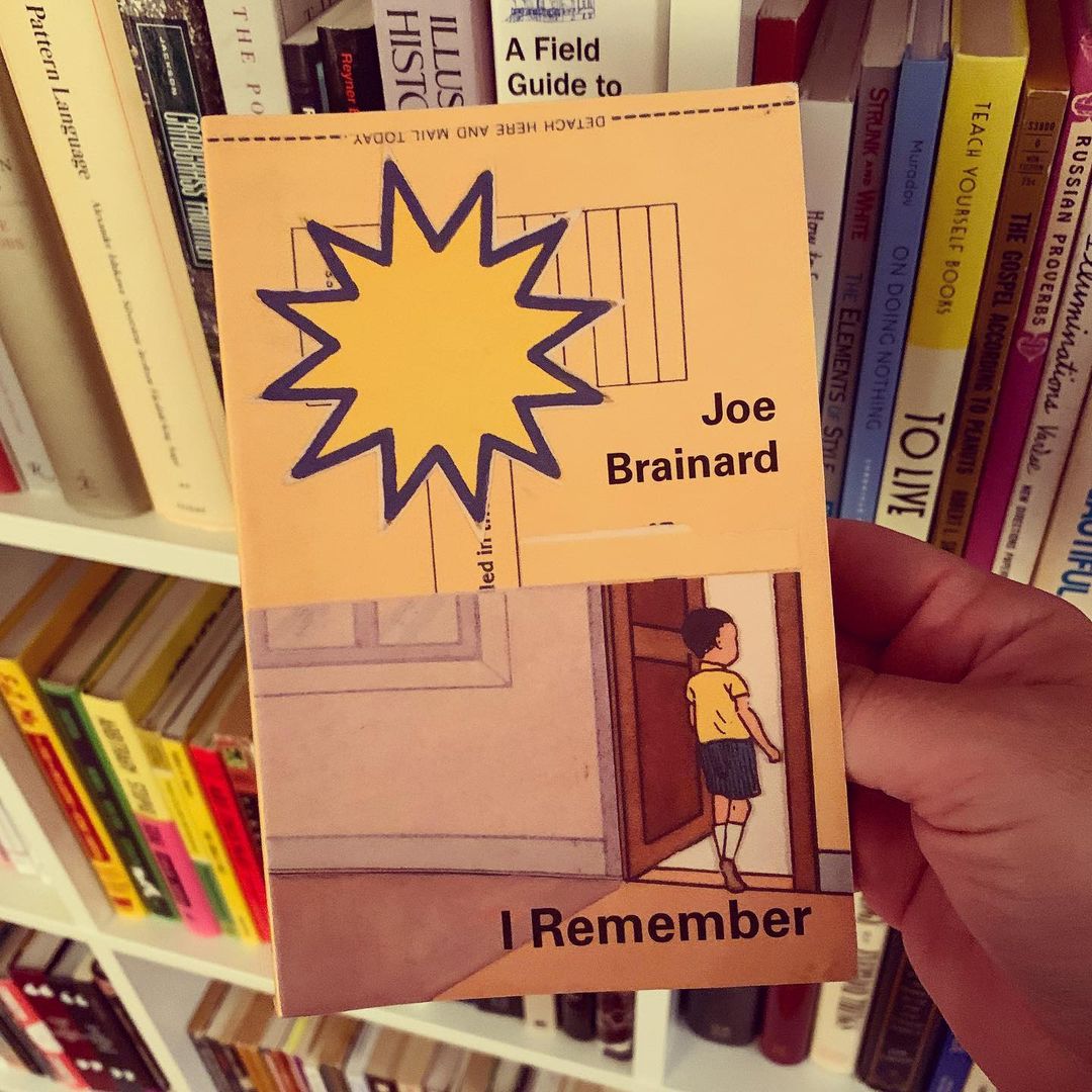 Joe Brainard’s I Remember - Austin Kleon