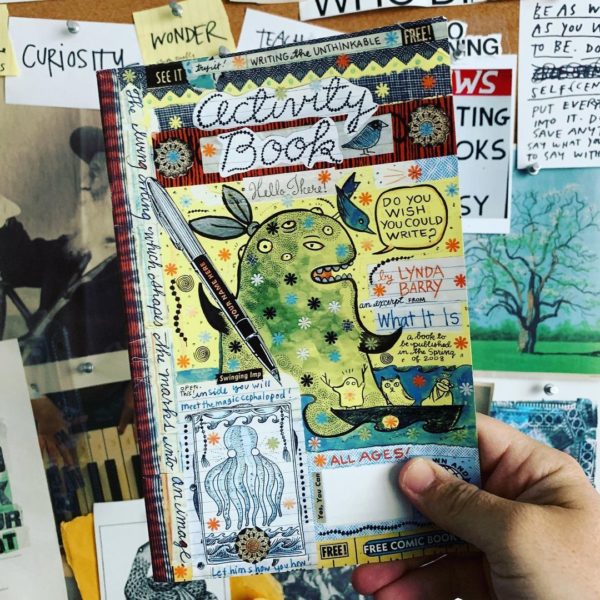 What It Is by Lynda Barry