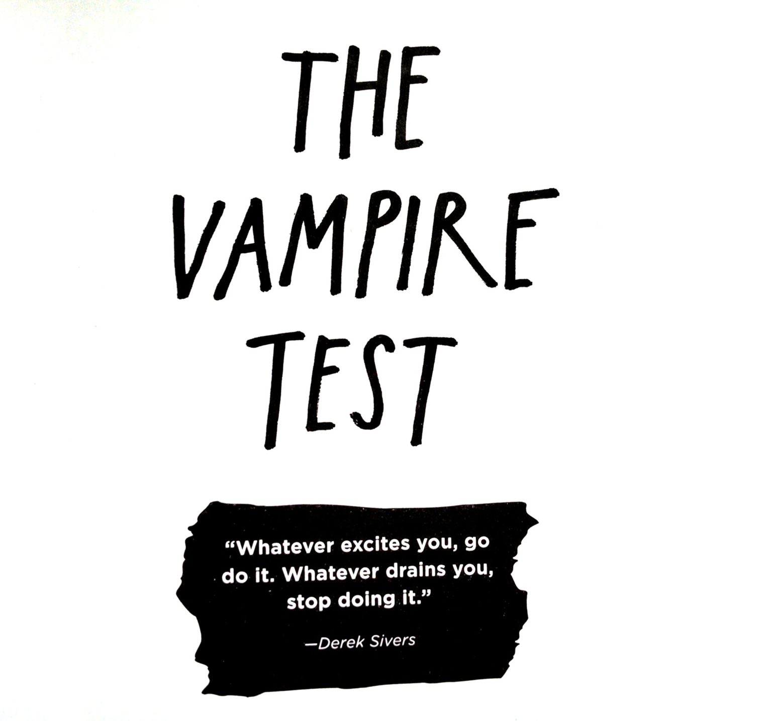The Vampire Test - Austin Kleon
